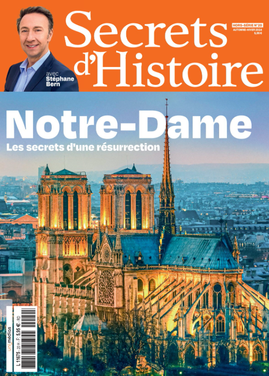 Secrets d'Histoire ouvre la fabrique de Notre-Dame de Paris | unionpresse.fr